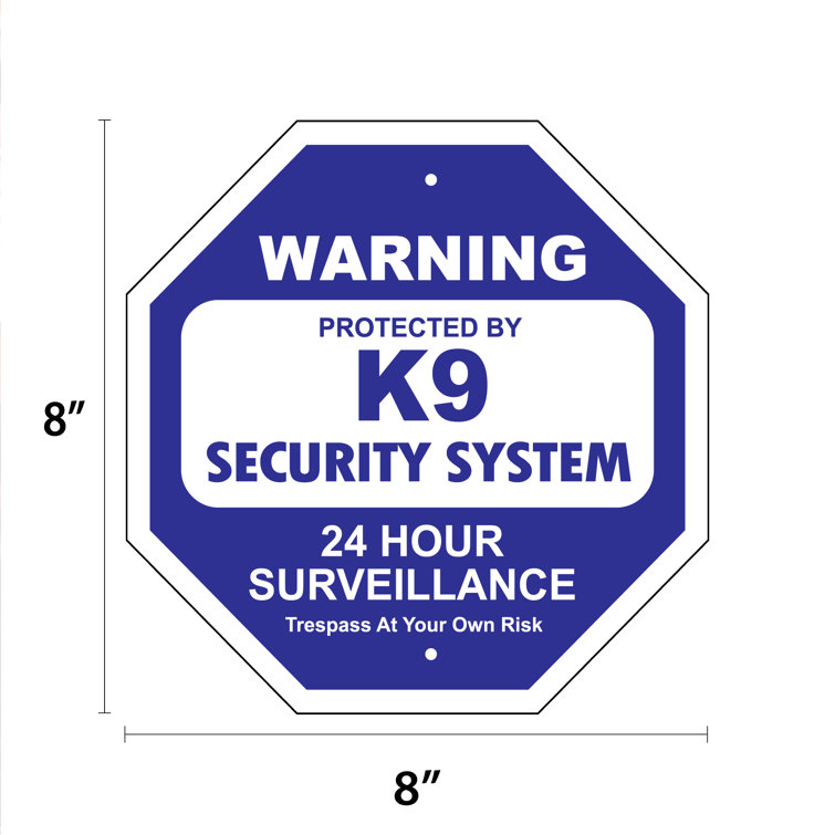 Imagine This Company K9 Security System Garden Security Sign - Wayfair ...