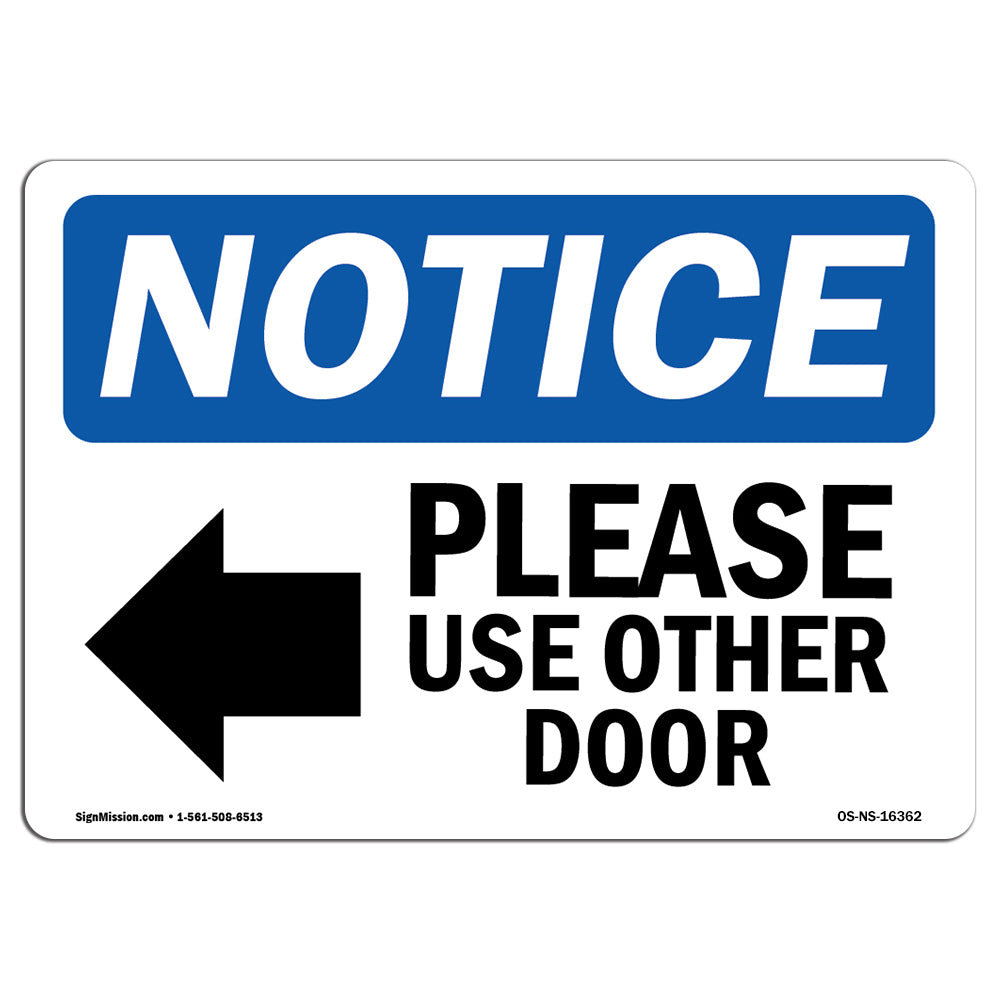 SignMission Notice - Notice Please Use other Door Sign with Symbol ...