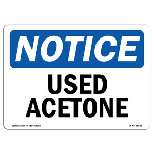 SignMission Osha Notice Used Acetone Sign | Wayfair