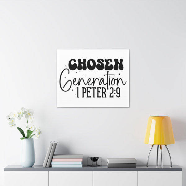 Happy Larry Scripture Walls 1 Peter 2:9 A Chosen Generation Bible Verse ...