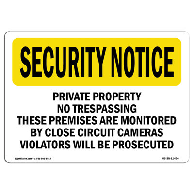 SignMission Osha Security Notice Sign - Private Property No Trespassing ...