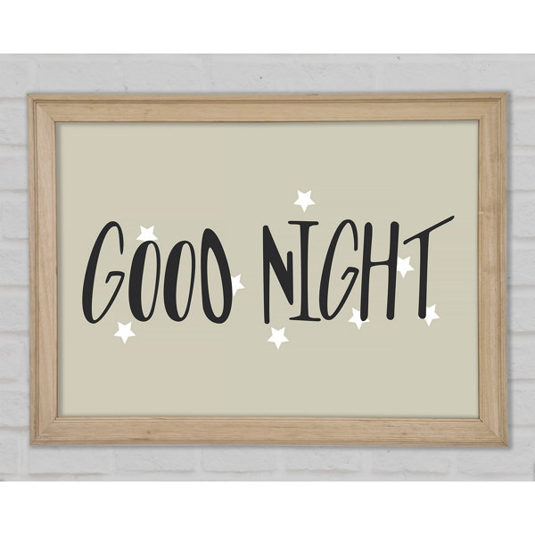 Bright Star Good Night - Single Picture Frame Print | Wayfair.co.uk