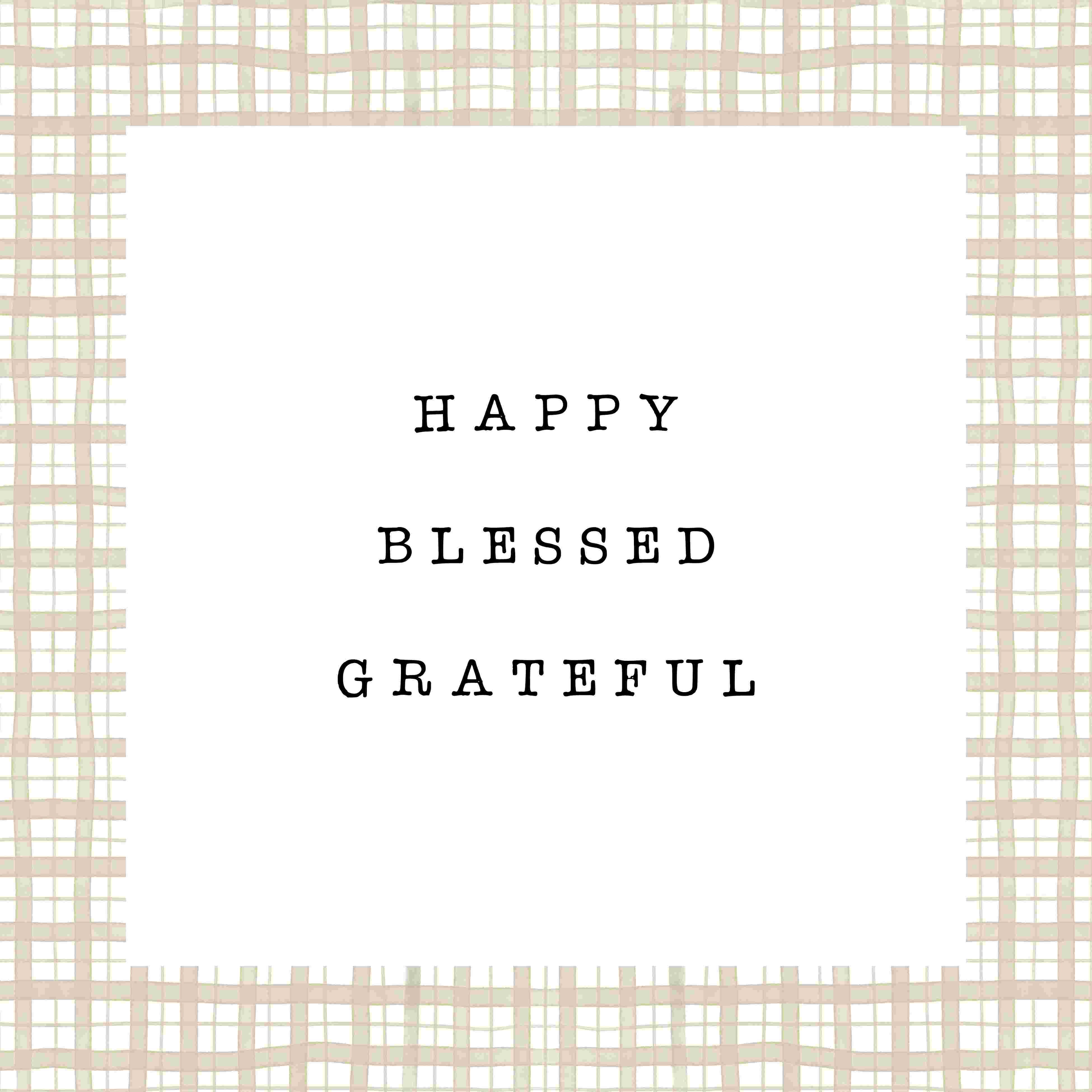 Trinx Happy Blessed Grateful - Wayfair Canada