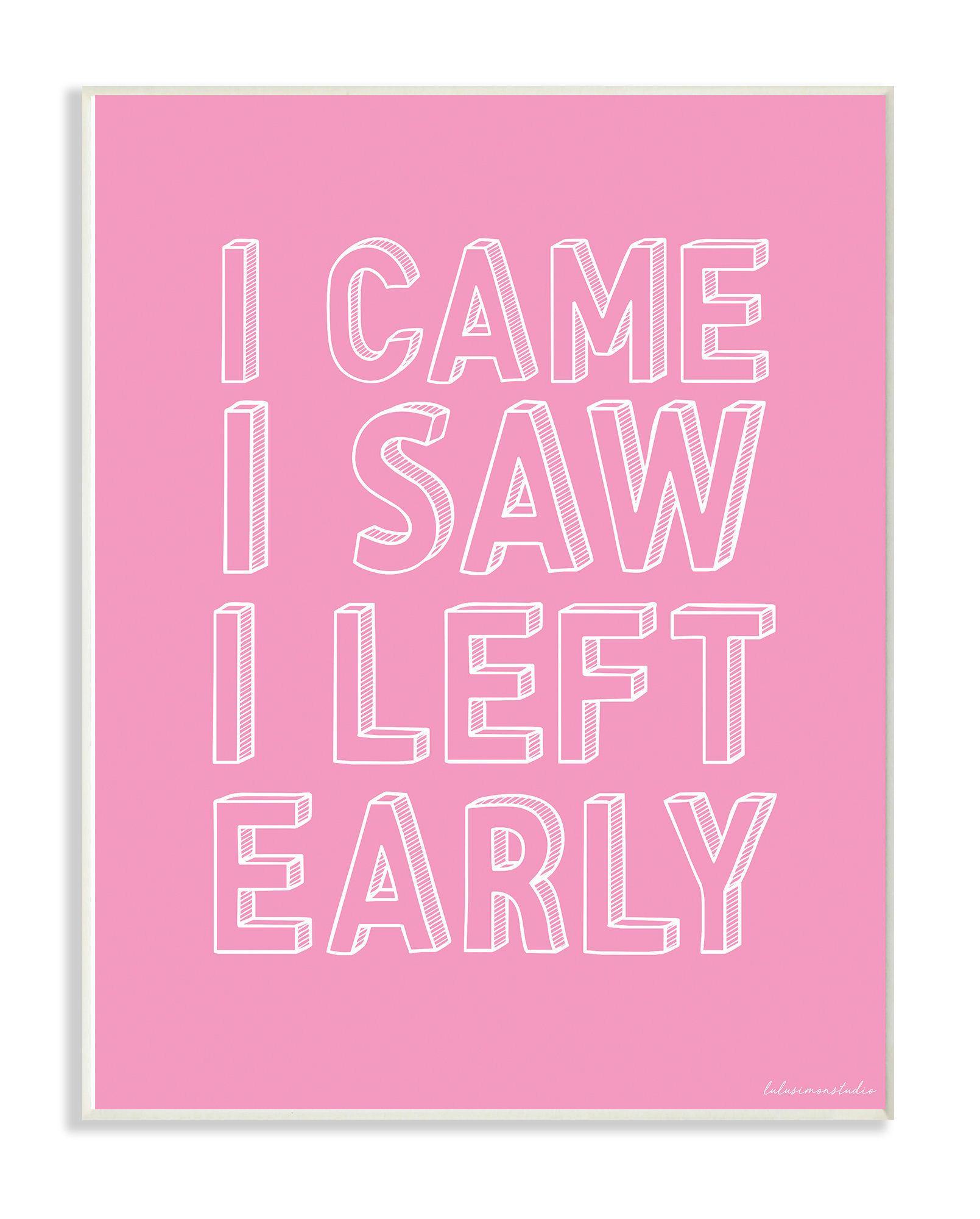 Ebern Designs 'lulusimonStudio Came Saw and Left Early Funny Drawn ...