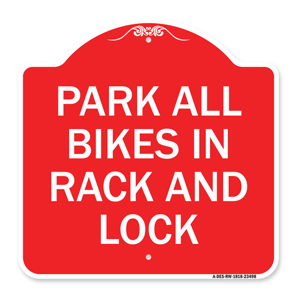 SignMission Signmission Designer Series Sign - Park All Bikes In Rack ...