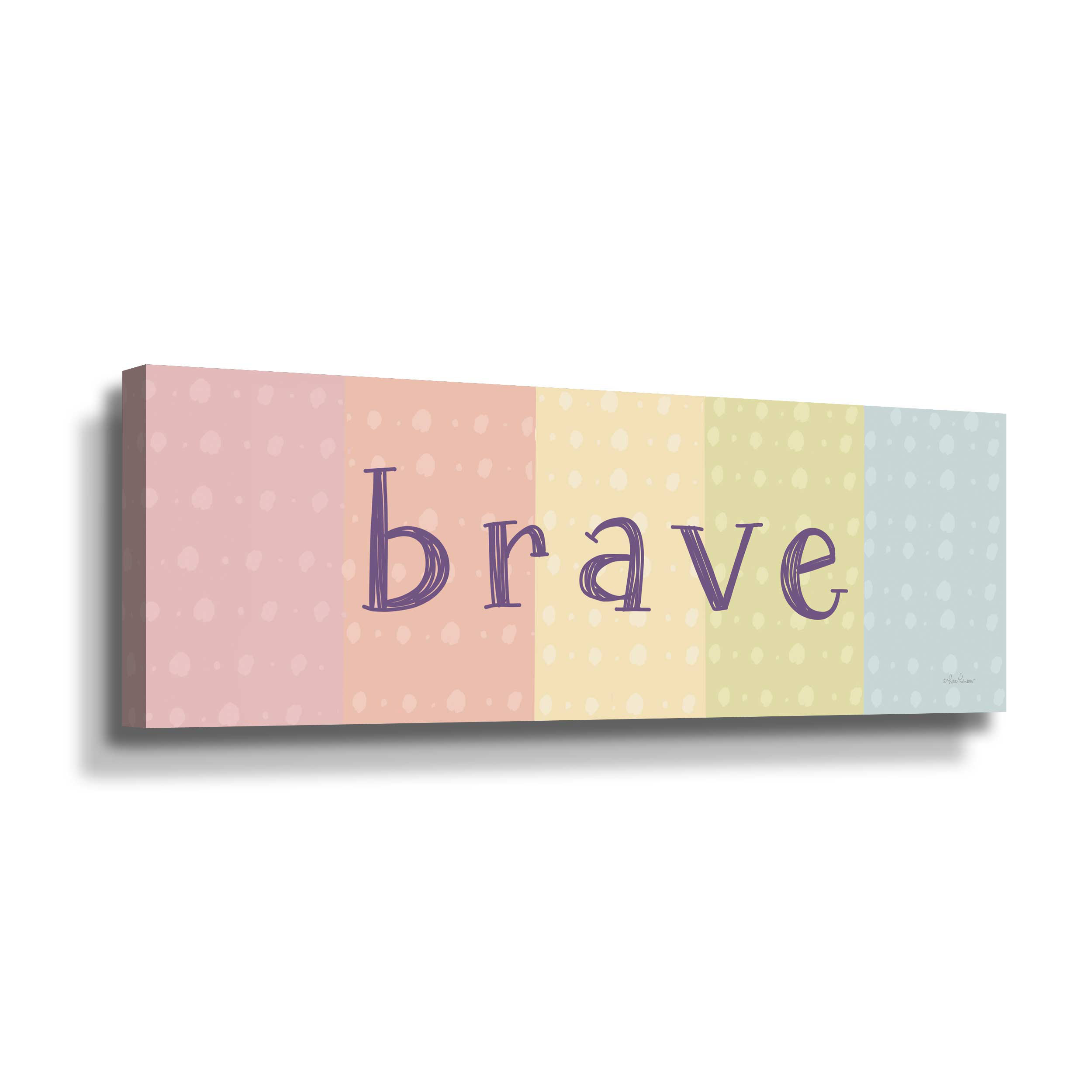 Ebern Designs Brave Sign - Wayfair Canada