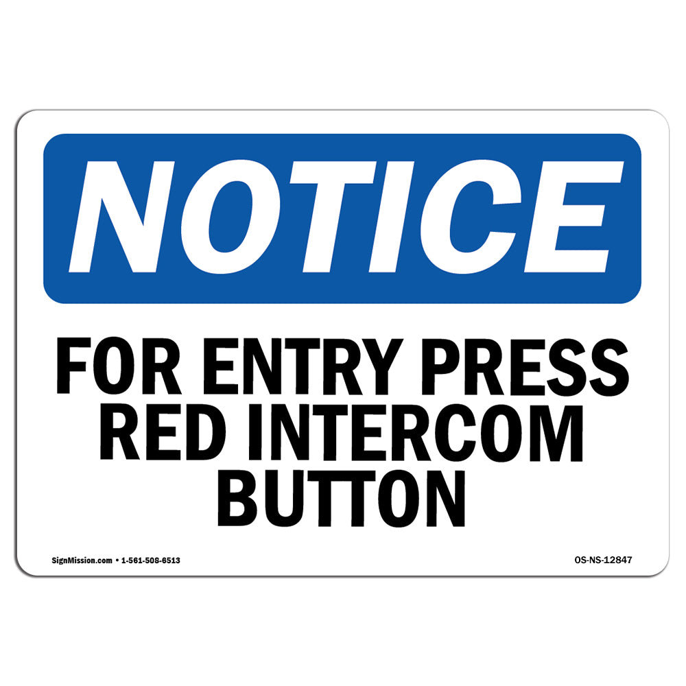 SignMission Notice - For Entry Press Red Intercom Button Sign | Wayfair
