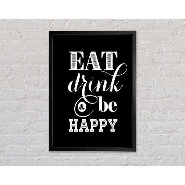 Bright Star Eat Drink And Be Happy - Single Picture Frame Print on ...
