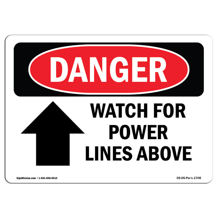 SignMission OSHA Danger Watch for Power Lines Above Sign | Wayfair