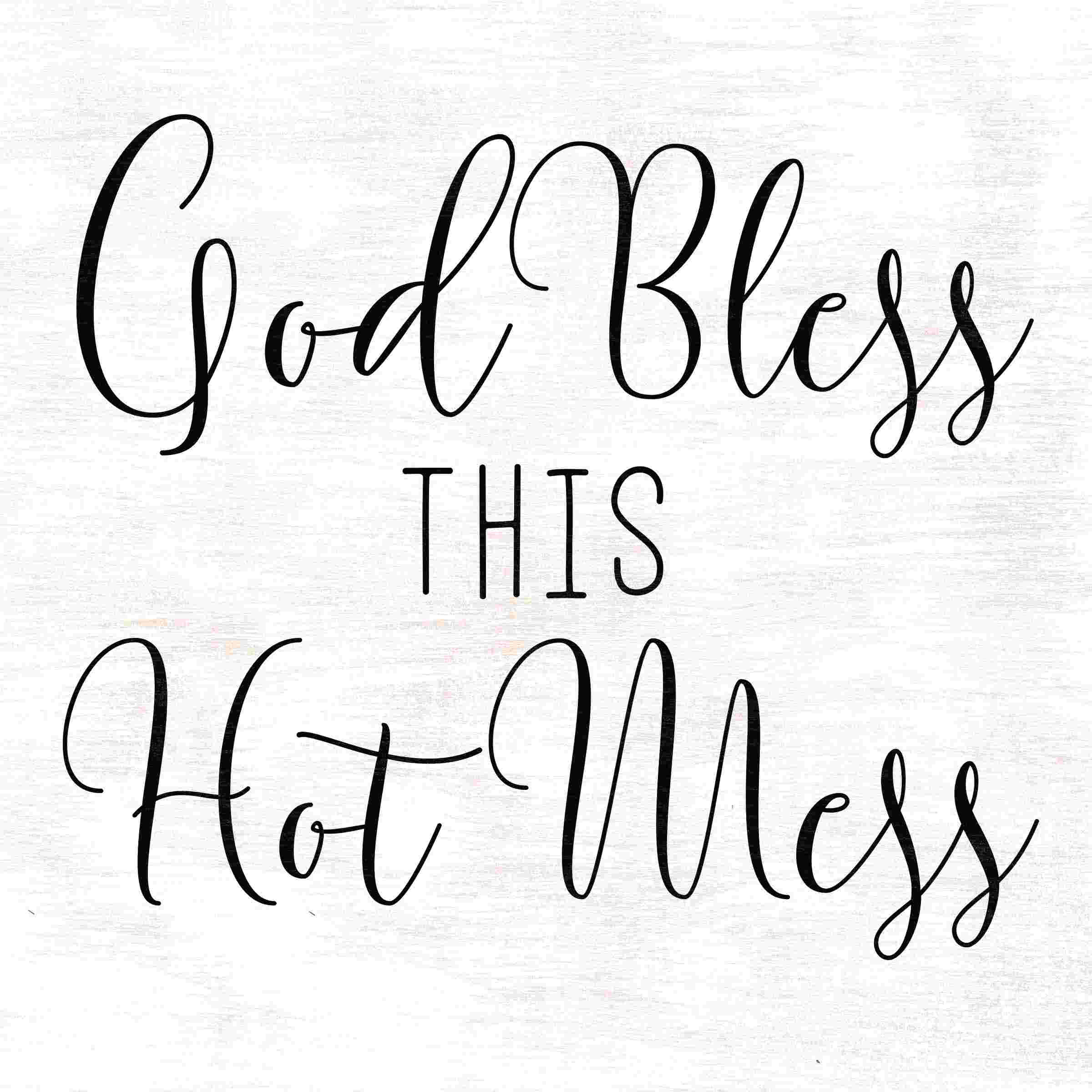 Trinx God Bless Hot Mess 2 - Wrapped Canvas Textual Art | Wayfair