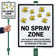 SmartSign No Spray Zone - Do Not Spray Any Chemicals, Including ...