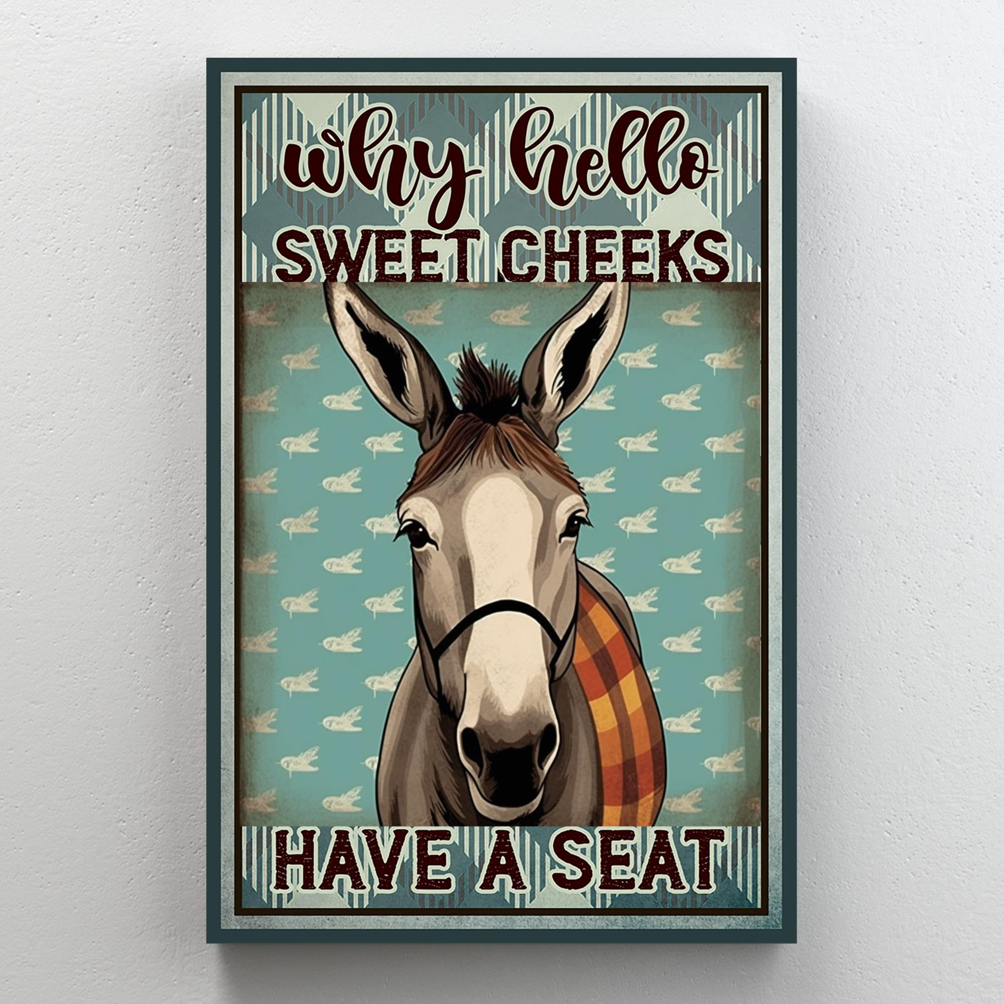 Trinx Donkey Why Hello Sweet Cheeks 1 - 1 Piece Rectangle Graphic Art ...