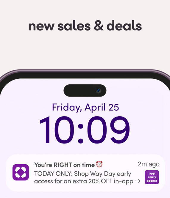 Download the Wayfair App Today!
