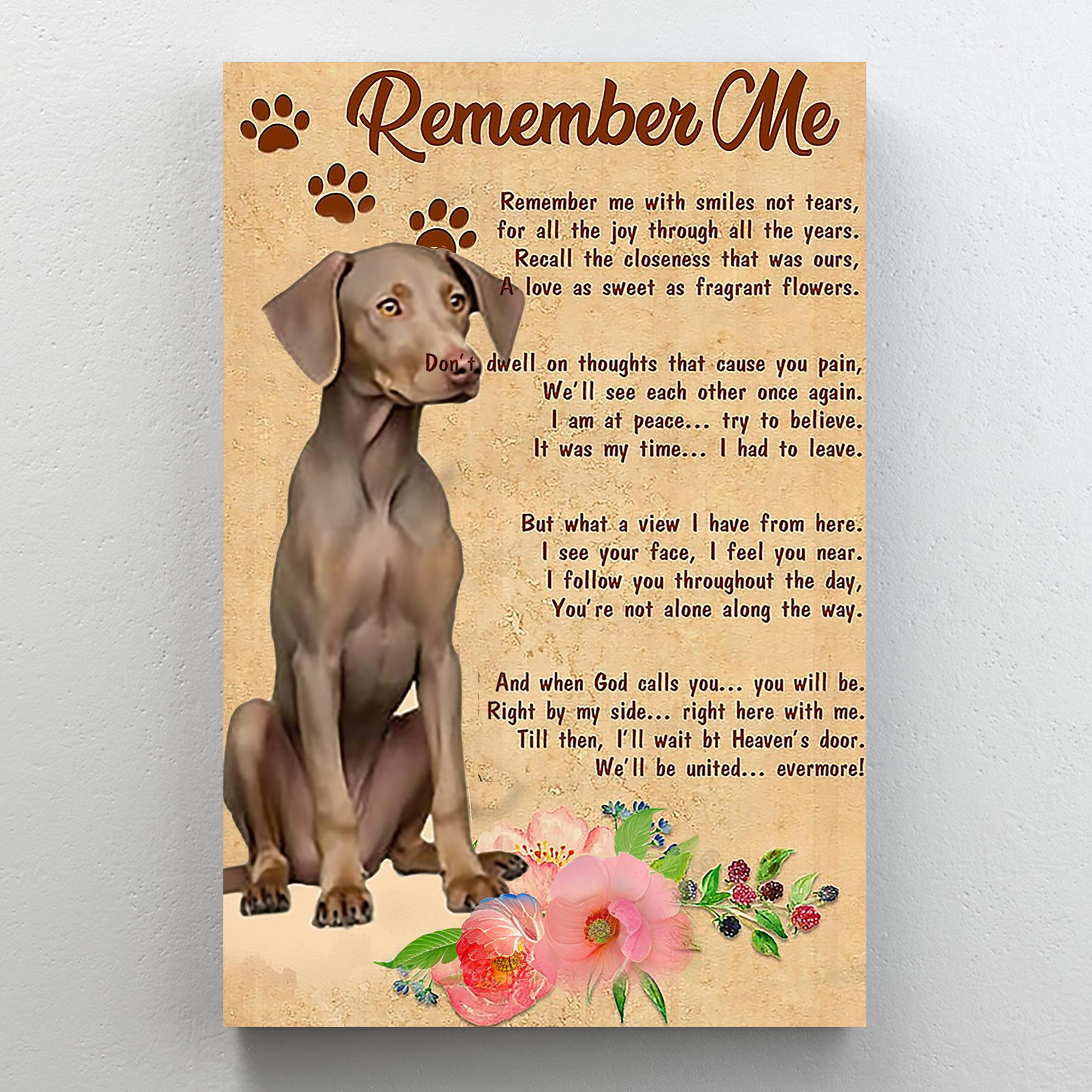 Trinx Dog Remember Me On Canvas Graphic Art | Wayfair