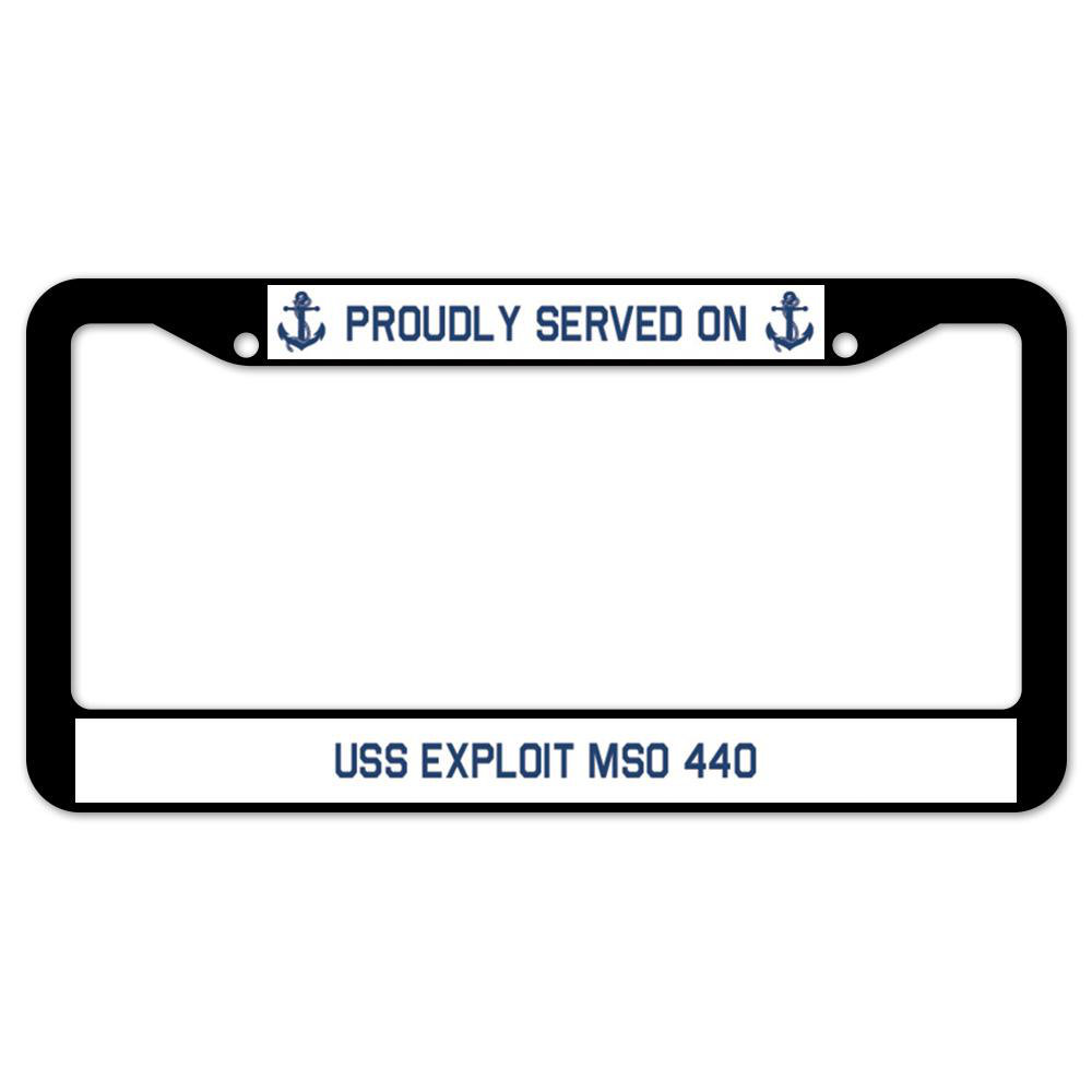 SignMission Proudly Served on USS EXPLOIT MSO 440 Plate Frame | Wayfair