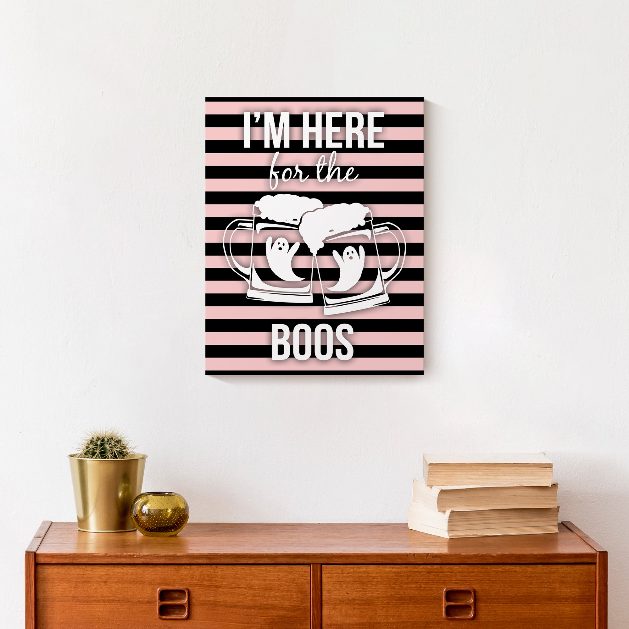 The Holiday Aisle® I'm Here for the Boos - Wrapped Canvas Textual Art ...