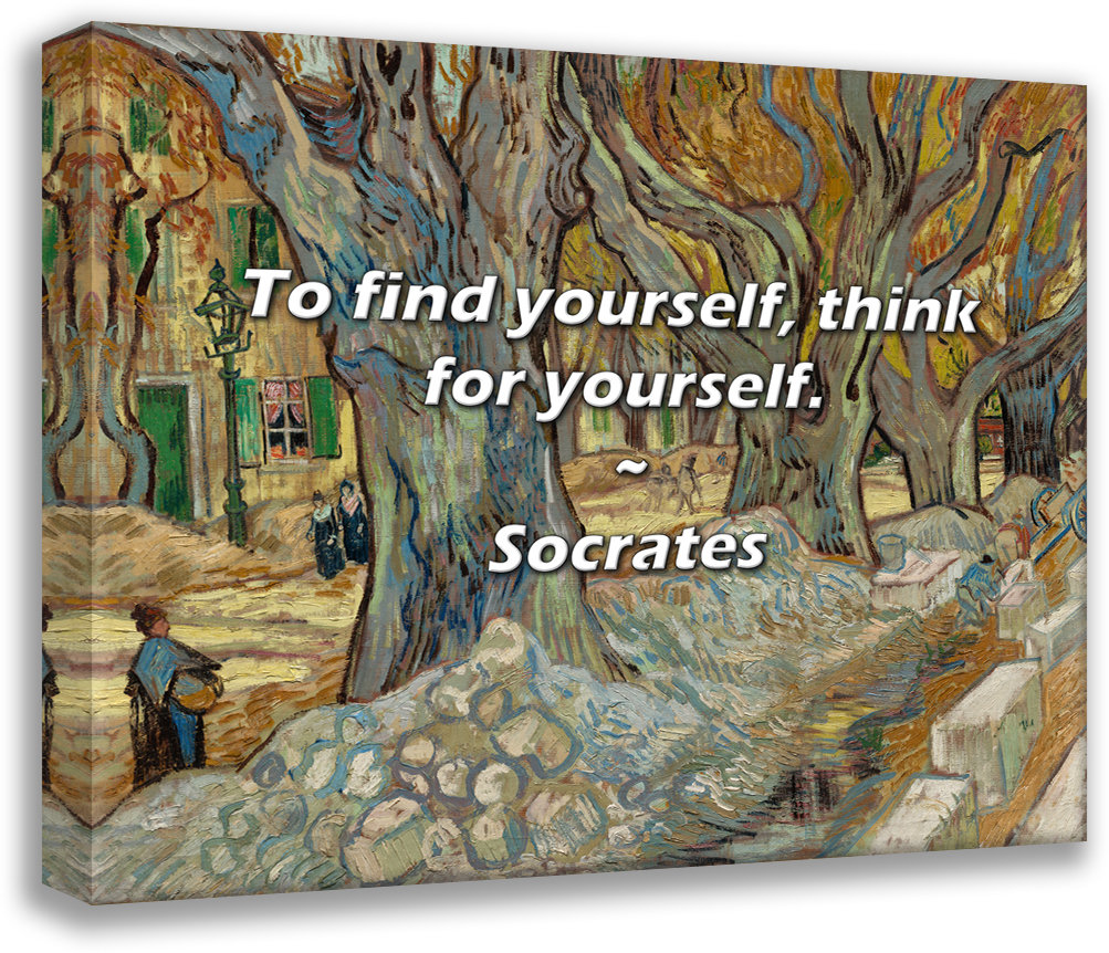 Astoria Grand Artsy Quote "To find yourself, think for yourself." By ...