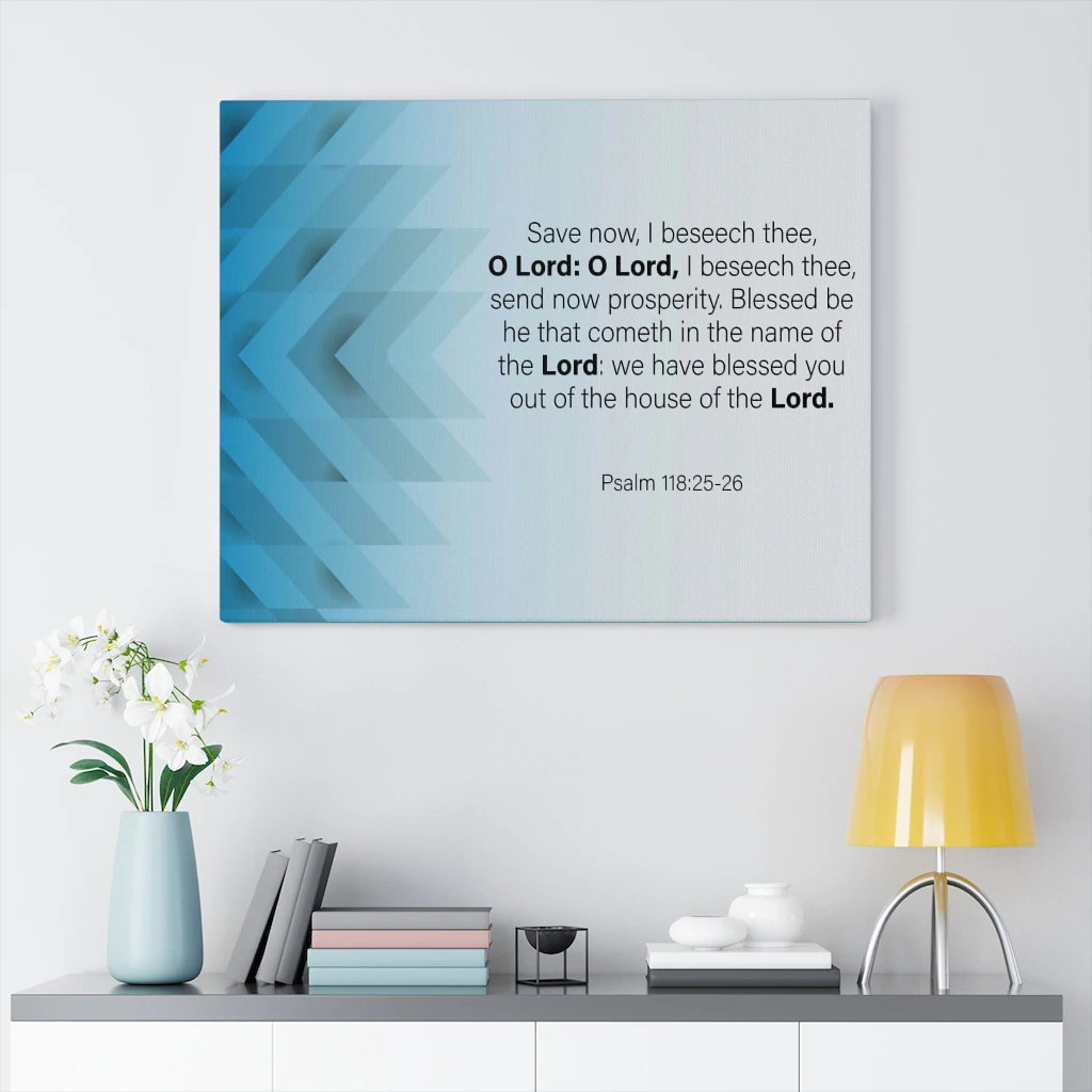 Trinx Save Now Psalm 118:25-26 Wall Art Christian Home Décor | Wayfair