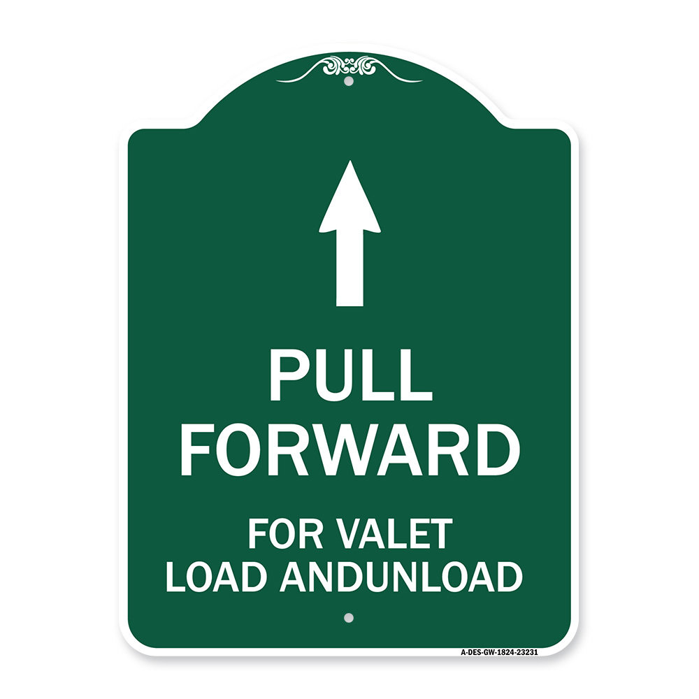 Signmission Designer Series Sign - Pull Forward For Valet Load And ...