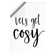 East Urban Home Let's Get Cosy - Unframed Typography | Wayfair.co.uk