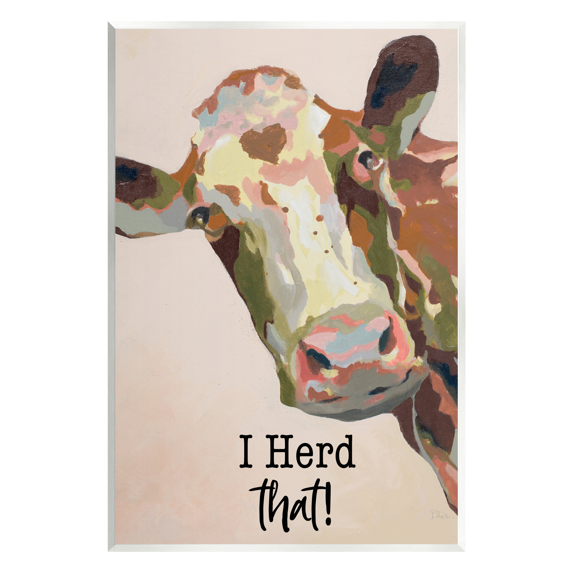 Stupell Industries " I Herd That! Farmhouse Cow Phrase " by Patricia ...