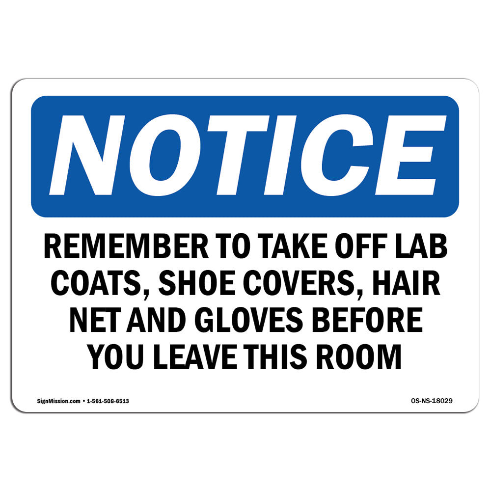 SignMission Remember to Take off Lab Coats Shoe Covers Sign | Wayfair