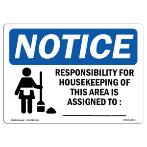 SignMission Notice - Responsibility for Housekeeping Area Custom Sign ...