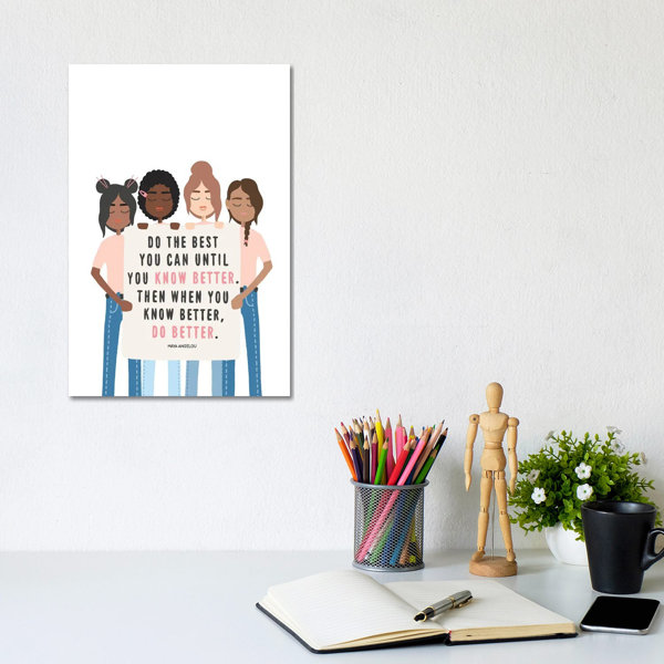 Happy Larry Know Better, Do Better-Canvas | Wayfair.co.uk
