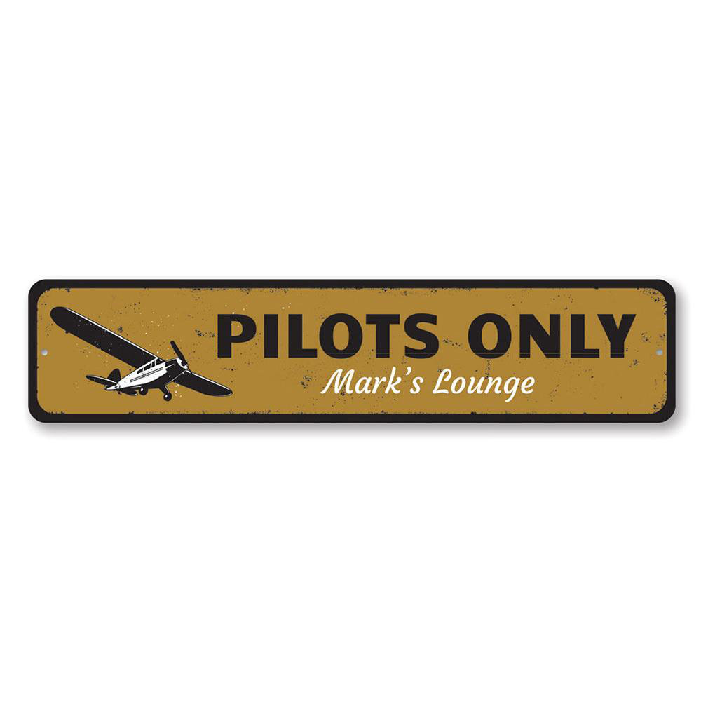Lizton Sign Shop, Inc Pilots Only Metal Sign | Wayfair