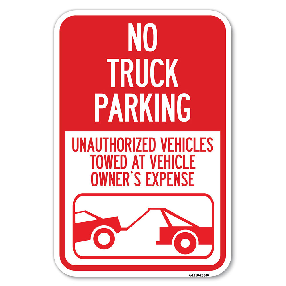 SignMission No Parking Sign No Truck Parking, Unauthorized Vehicles ...