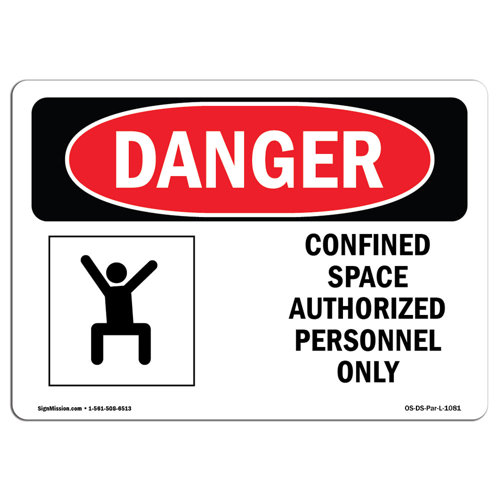 SignMission Confined Space Authorized Personnel Sign | Wayfair