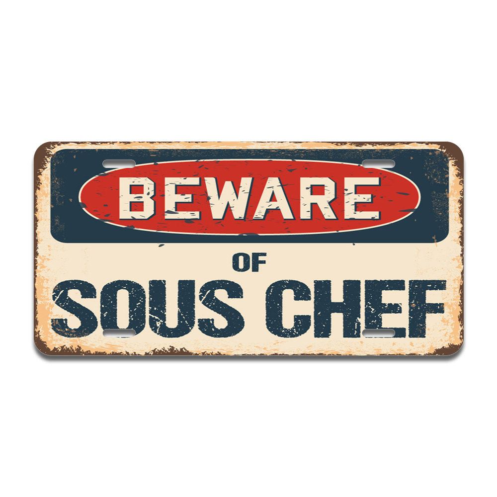 Signmission Beware Of Sous Chef Aluminum Plate Frame Wayfair