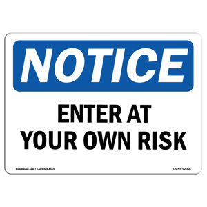 SignMission Enter at Your Own Risk Sign | Wayfair
