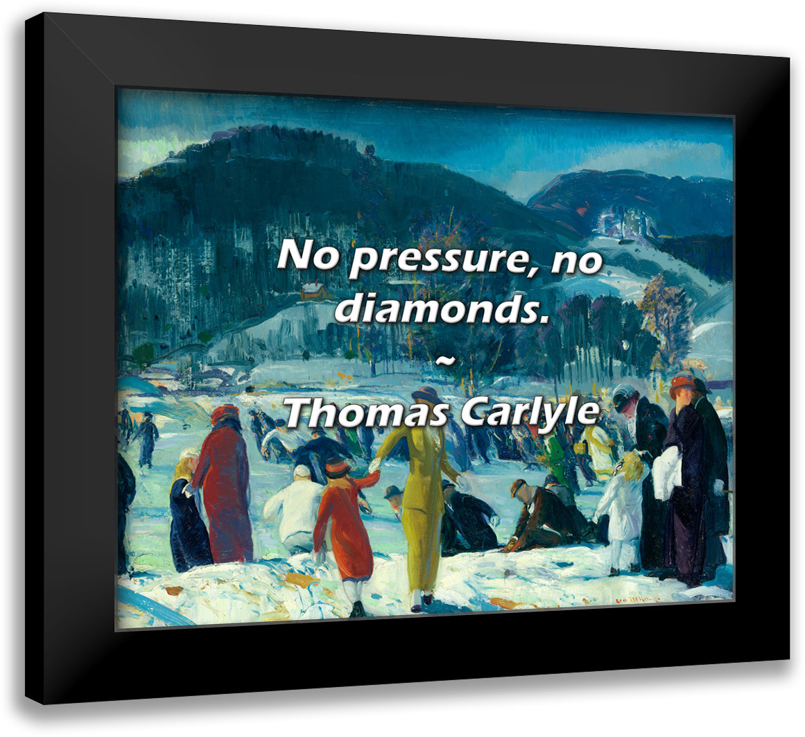 ATX Art Group LLC Thomas Carlyle Quote: No pressure, no diamonds. | Wayfair