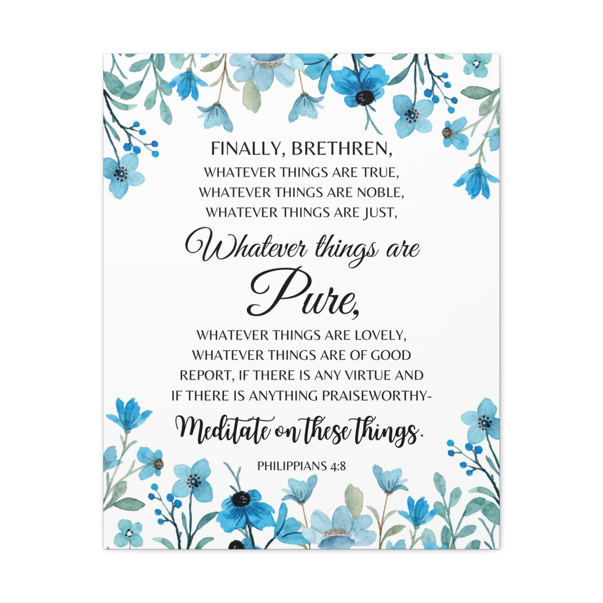 Trinx Philippians 4:8 Meditate on Pure Things Bible Verse Canvas ...