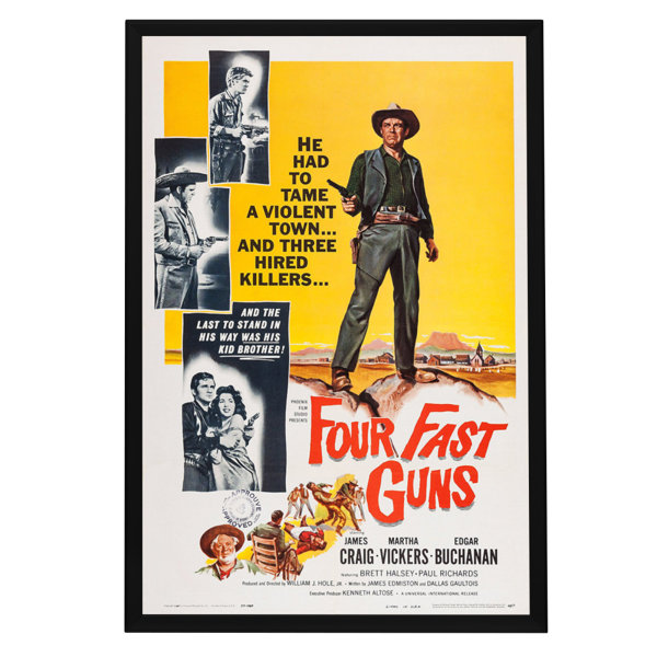 Red Barrel Studio® " Four Fast Guns (1960) " on Paper | Wayfair