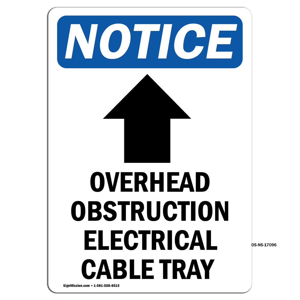 SignMission OSHA Notice - Overhead Obstruction Sign With Symbol | Heavy ...