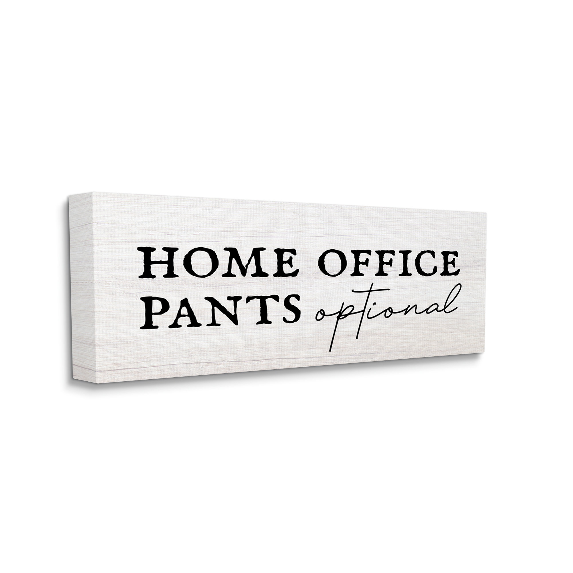 Stupell Industries Home Office Pants Optional Funny On Canvas Graphic ...