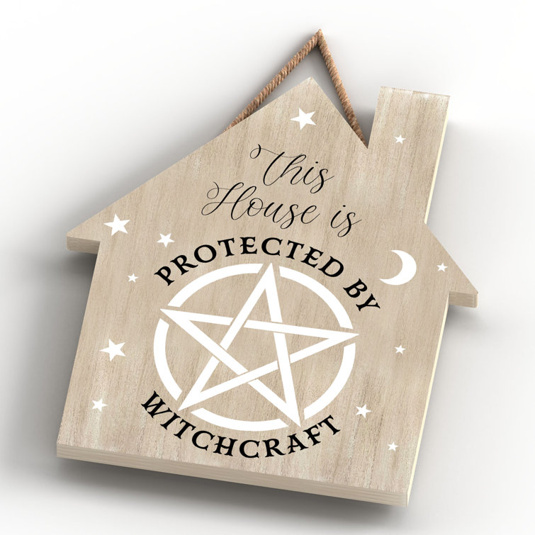 The Seasonal Aisle Protected by Witchcraft Wooden House Plaque ...
