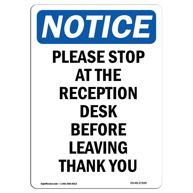 SignMission Please Stop at the Reception Desk Sign | Wayfair