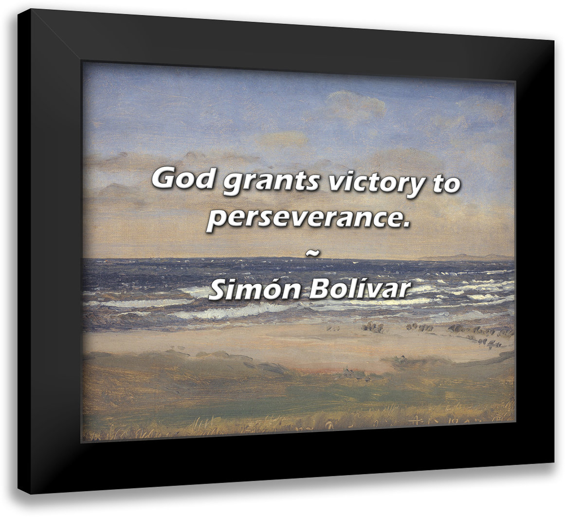 Latitude Run® Simón Bolívar Quote: God grants victory to perseverance ...