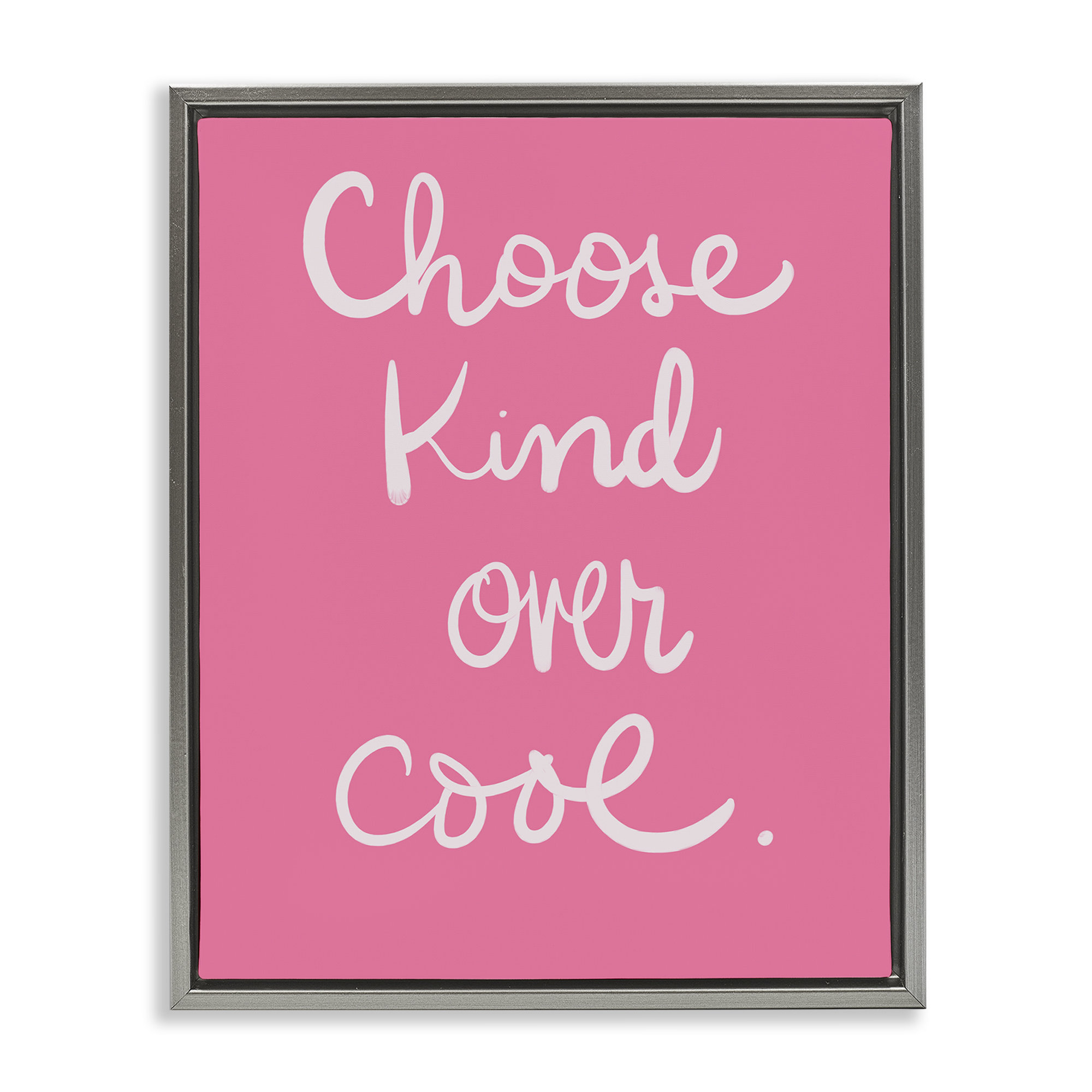 Trinx Choose Kind Over Cool Framed Floater Canvas Wall Art by Sd ...