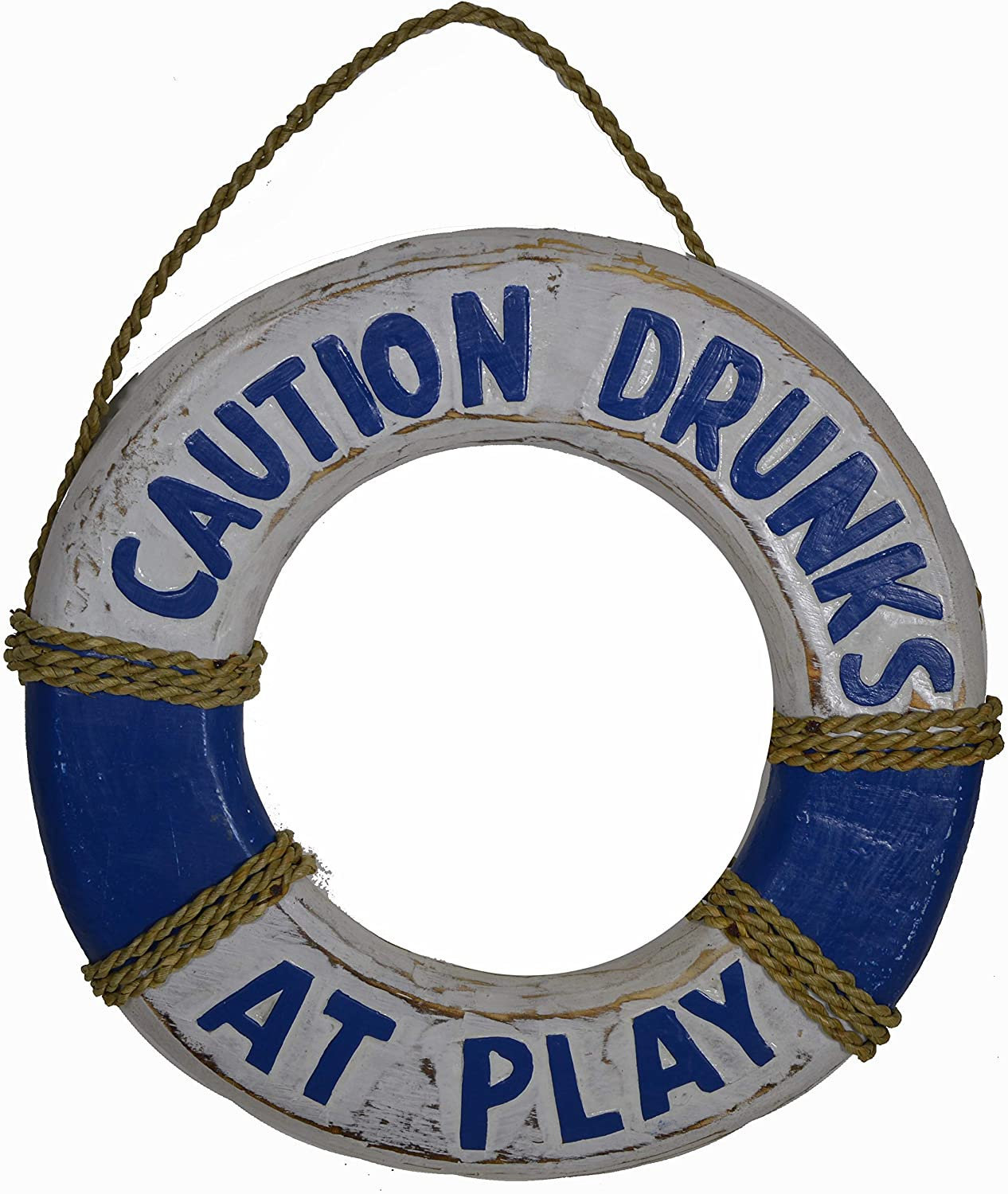 World Bazzar Hand Carved Lifesaver Buoy Caution Drunks at Play Cute ...
