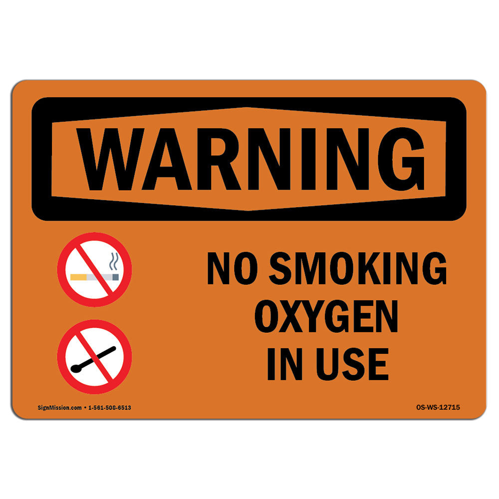SignMission Osha Warning Sign - No Smoking Oxygen in Use | Wayfair