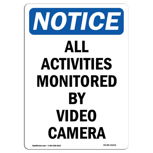 SignMission All Activities Monitored By Video Camera Sign - Wayfair Canada