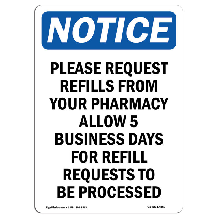 SignMission OSHA Notice - Please Request Refills From Your Sign | Heavy ...