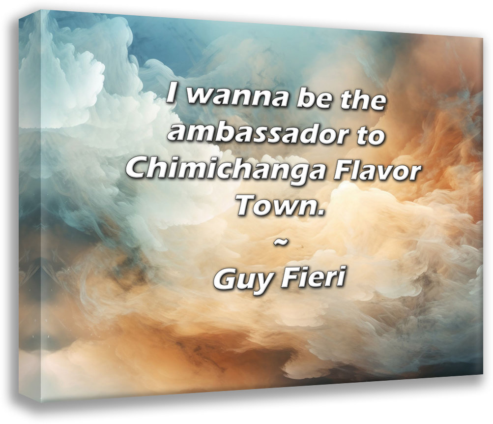 Fleur De Lis Living Gallery Wrapped Canvas By Guy Fieri: "I wanna be ...