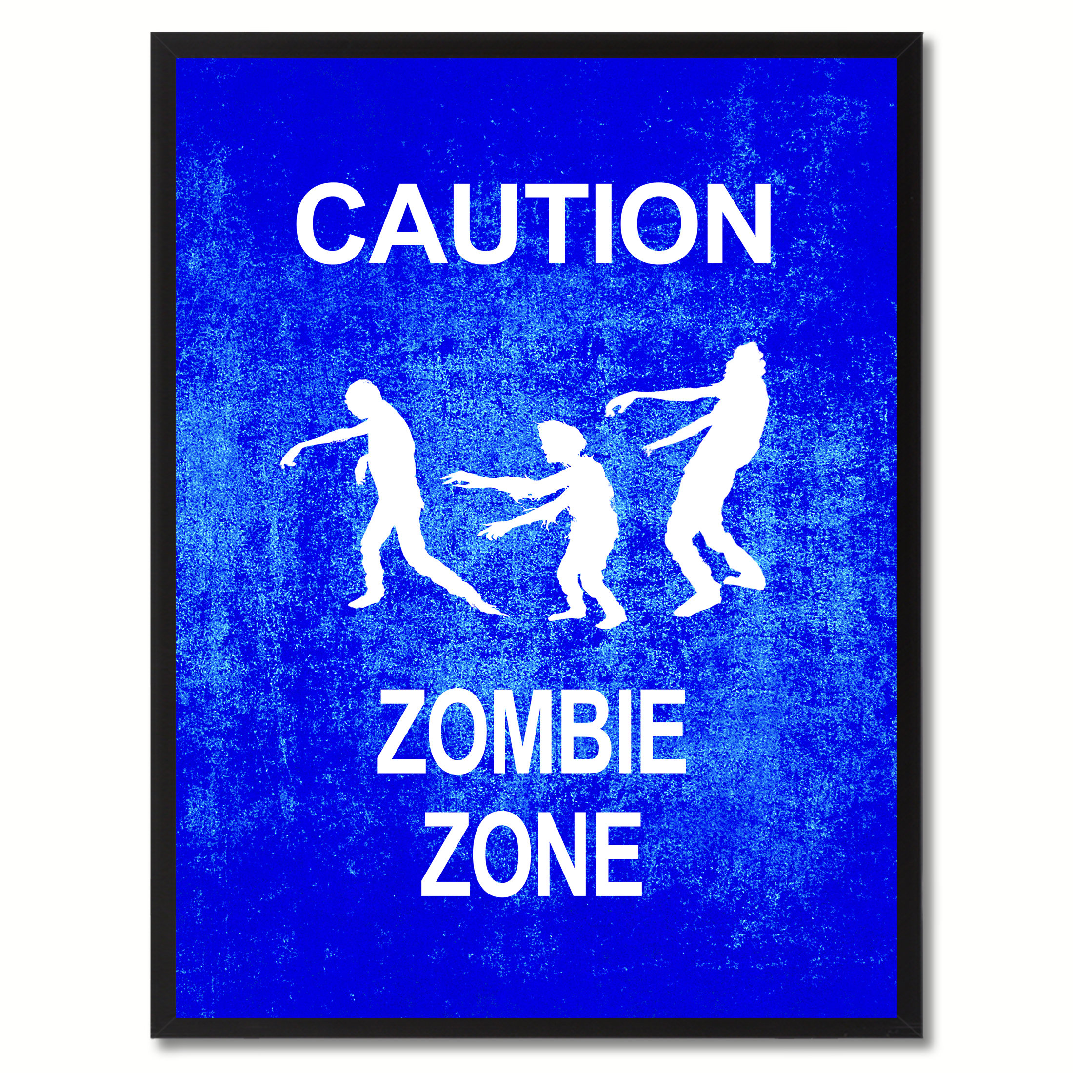 Trinx Caution Zombie Zone Sign Blue Print on Canvas with Picture Frame ...