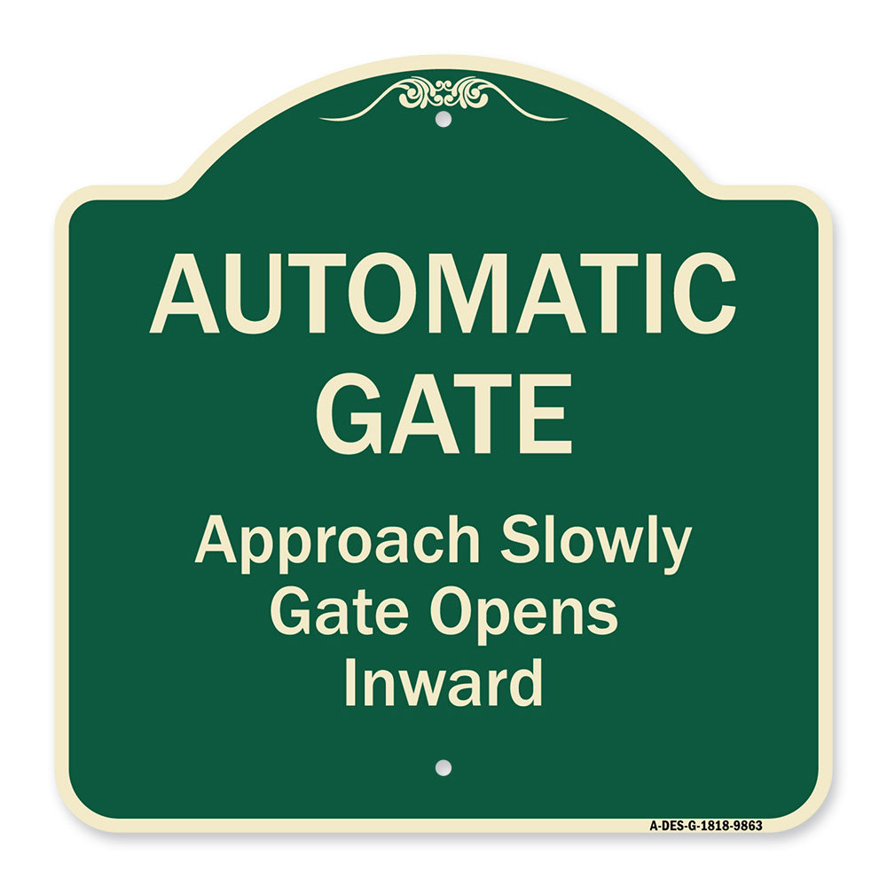 Signmission Designer Series Sign - Automatic Gate Approach Slowly Gate ...