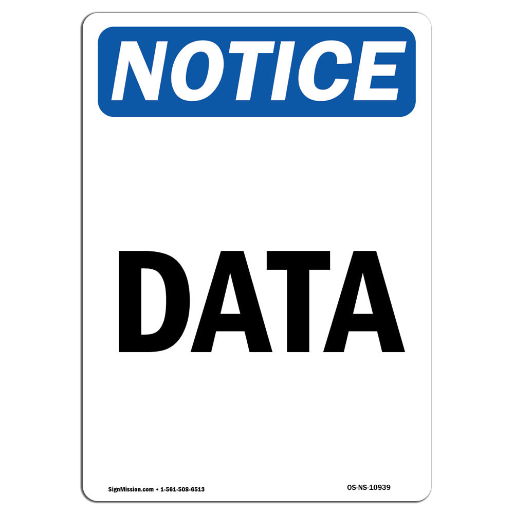 SignMission Data Aluminum Sign 12 x 18 - Wayfair Canada